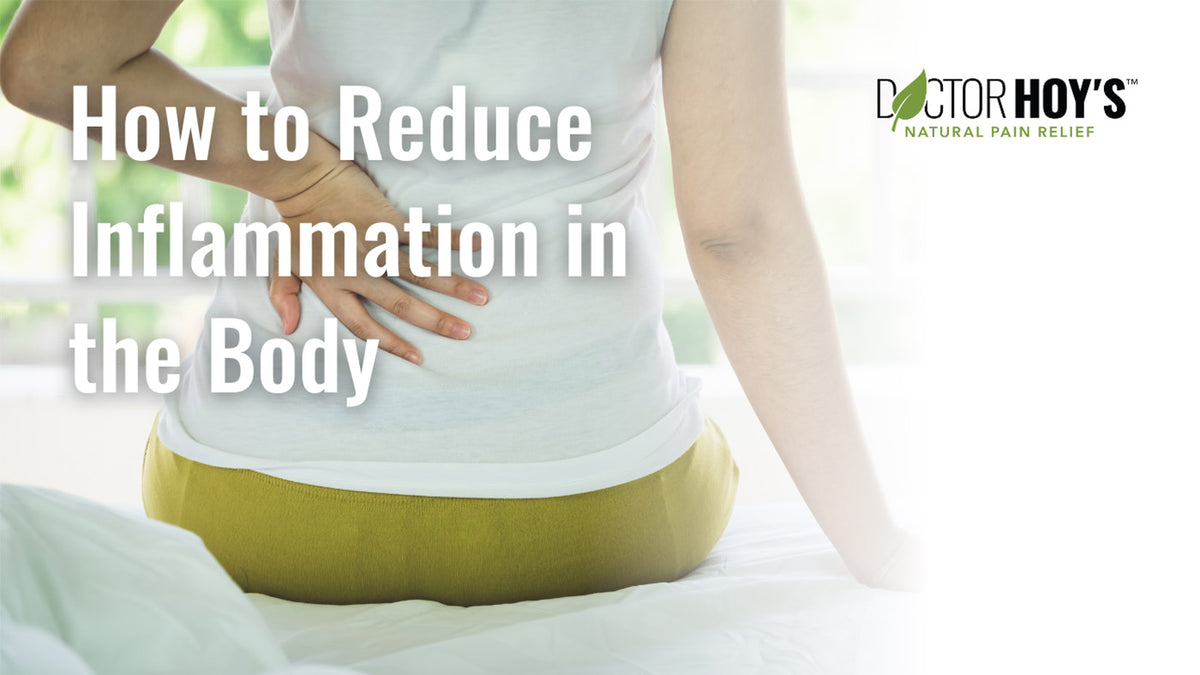 Steps for Reducing Inflammation in the Body – Doctorhoys.com